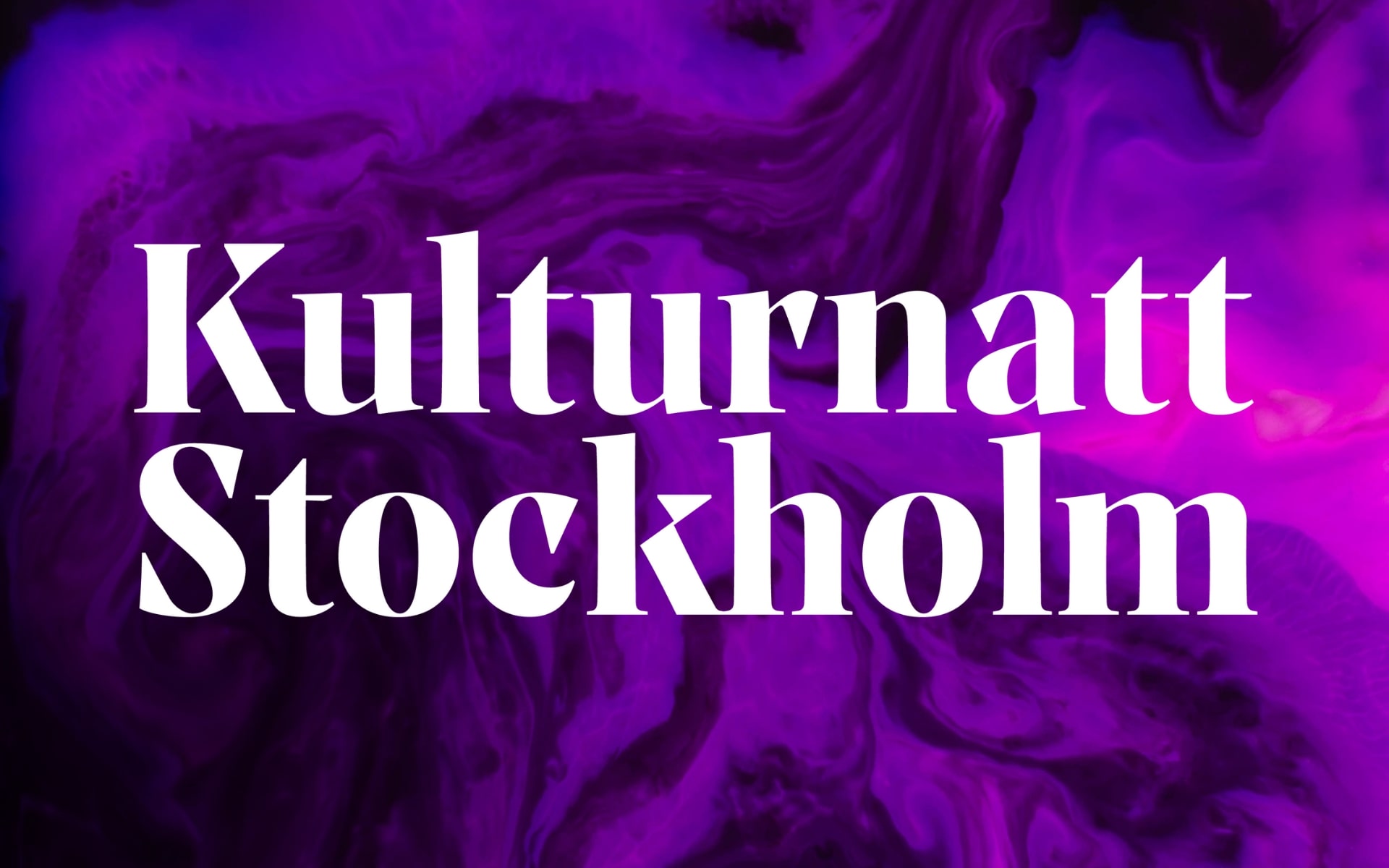 Kulturnatt Stockholm 2023 Kulturnatt Stockholm 2023